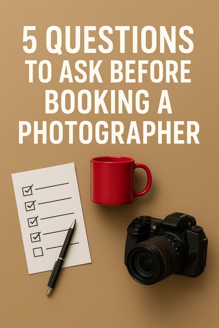 5 Questions to Ask Before Booking a Photographer - MnR Photography